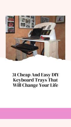 Best DIY Keyboard Tray Ideas In Keyboard Tray Old Desks