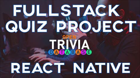 React Native Quiz Game App Fullstack React Native Project