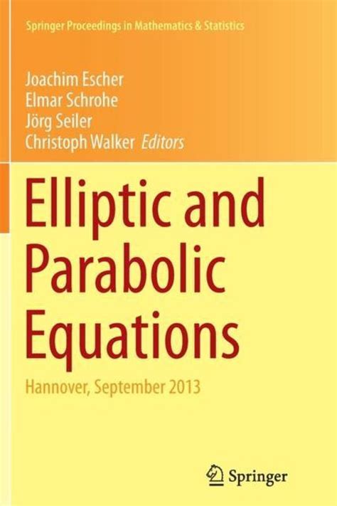 Elliptic And Parabolic Equations 9783319381503 Boeken