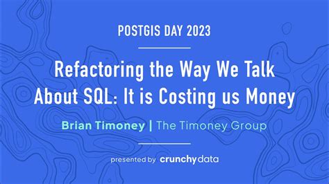 Refactoring The Way We Talk About Sql It Is Costing Us Money Youtube