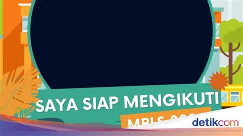 50 Link Twibbon Mpls 2024 Gratis Dan Keren Untuk Sd Sma