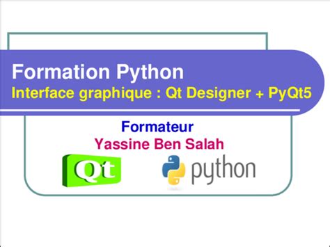 Pdf Interface Graphique Qt Designer Pyqt5 Yassine Ben Salah