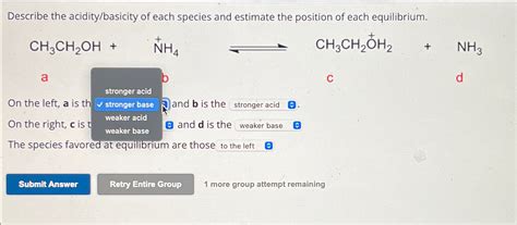 Solved Describe The Acidity Basicity Of Each Species And