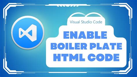 How To Enable Boiler Plate HTML Code In VS Code YouTube