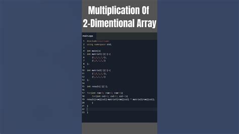 How To Multiply 2 Dimentional Array In C Youtube