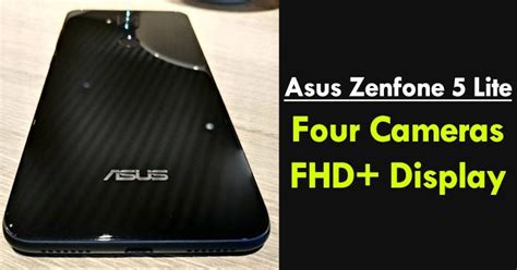 Asus Zenfone Lite With Four Cameras Fhd Display Leaked