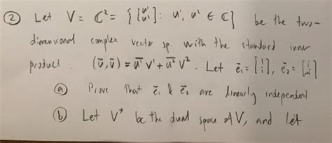 solved complex vector spaces basis linear independence