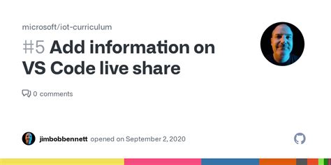 Add Information On Vs Code Live Share · Issue 5 · Microsoftiot Curriculum · Github