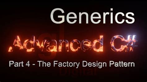 C Generics Part 4 The Factory Design Pattern Advanced C Tutorial Part 54 Youtube