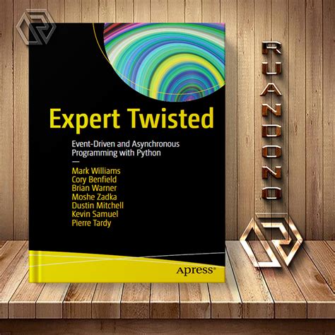 Jual Expert Twisted Event Driven And Asynchronous Programming With Python Shopee Indonesia