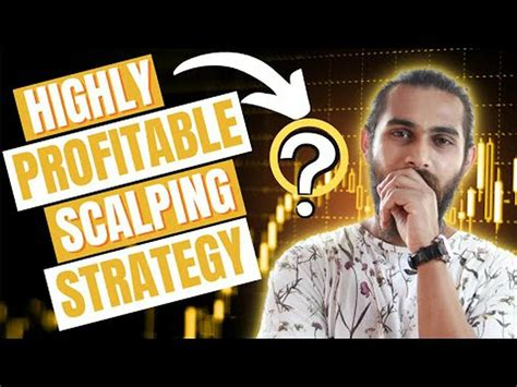 Scalping Trading Strategy Highly Profitable Scalping Strategy Forex