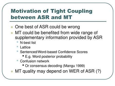 Ppt Coupling Between Asr And Mt In Speech To Speech Translation