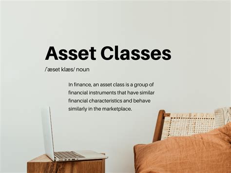 What Are Asset Classes Learn To Invest