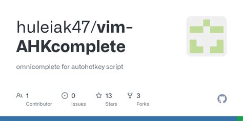GitHub Huleiak47 Vim AHKcomplete Omnicomplete For Autohotkey Script