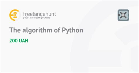 The Algorithm Of Python Freelance Job For A Specialist Category