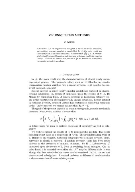 On Uniqueness Methods On Uniqueness Methods C White Abstract Let Us Suppose We Are Given A