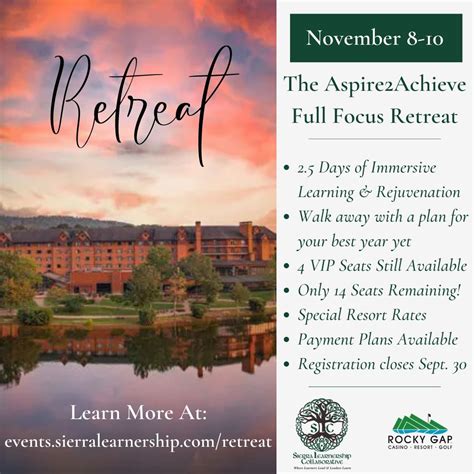 Join The Aspire2achieve Full Focus Retreat Sierra Learnership Collaborative Posted On The