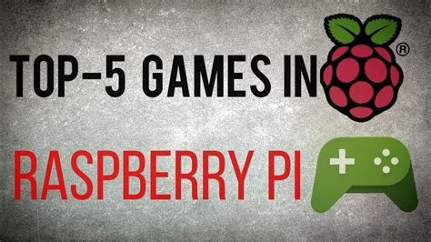 Top 5 Games In Raspberry Pi [ How To Install Uninstall] Youtube