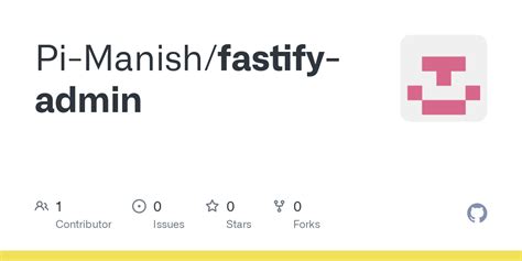 Github Pi Manishfastify Admin