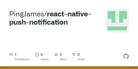Github Pingjamesreact Native Push Notification