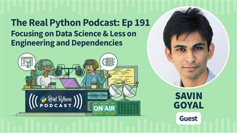 Episode 191 Focusing On Data Science And Less On Engineering And