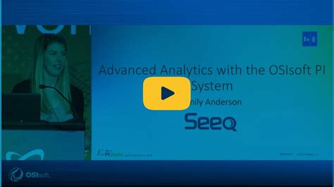 Advanced Analytics With The Osisoft Pi System Youtube