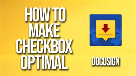 How To Make Checkbox Optional Docusign Tutorial Youtube