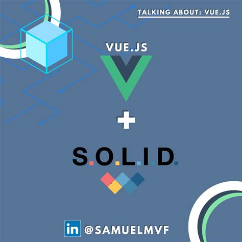 Samuel Maia On Linkedin Vuejs Solidprinciples Frontenddevelopment
