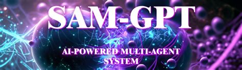 Github Prinovasam Gpt Sam Gpt An Ai Powered Multi Agent System