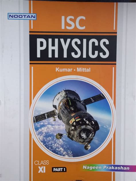 Nootan Isc Physics Class Xi Part I And Part Ii By Raj Kumar Gl Mittal