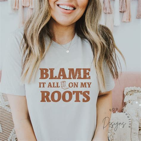 Country Music Png Blame It All On My Roots Png Cowgirl Boots Cowgirl Clipart Country Quotes