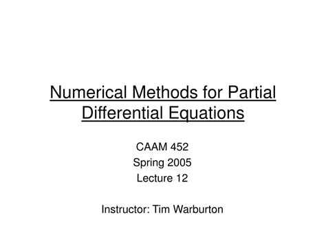Ppt Numerical Methods For Partial Differential Equations Powerpoint