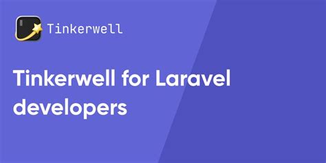 Rama Pradana On Linkedin Tinkerwell For Laravel Developers