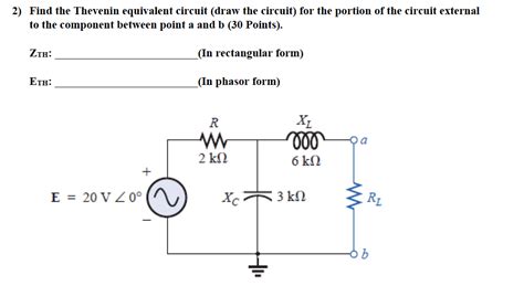 Solved 2 Find The Thevenin Equivalent Circuit Draw The Chegg Com