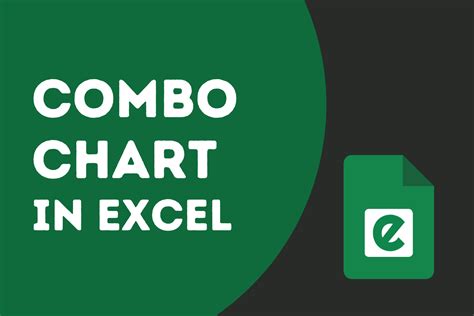 Mastering Excel Combo Charts How To Combine Data