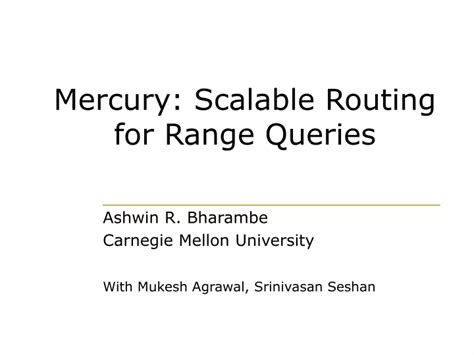 ppt mercury scalable routing for range queries powerpoint