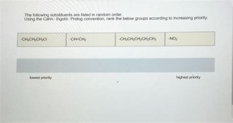 solved the following substituent s are listed in random