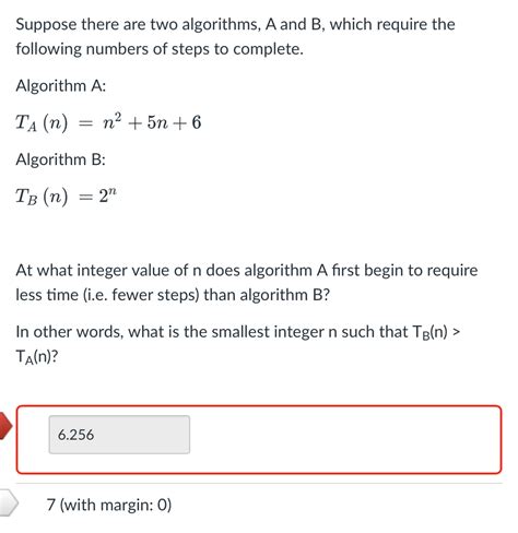 Solved Suppose There Are Two Algorithms A And B Which Chegg