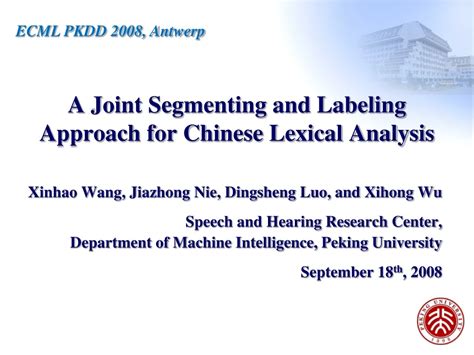 Ppt A Joint Segmenting And Labeling Approach For Chinese Lexical Analysis Powerpoint