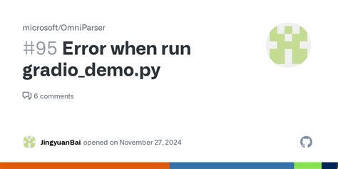 error when run gradio demo py · issue 95 · microsoft omniparser · github