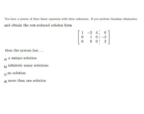 Solved You Have A System Of Three Linear Equations With Chegg