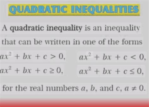 QUADRATIC INEQUALITUES A Quadratic Inequality StudyX