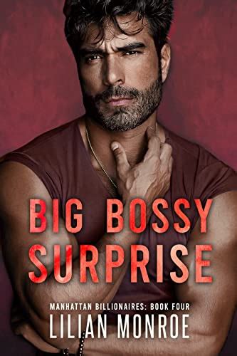 Big Bossy Surprise Manhattan Billionaires 4 By Lilian Monroe Goodreads