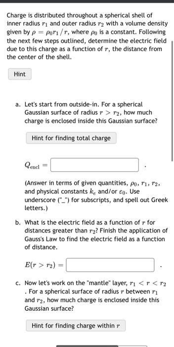solved charge is distributed throughout a spherical shell of