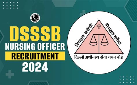 Dsssb Nursing Officer Recruitment 2024 Started Apply Online Link Fee