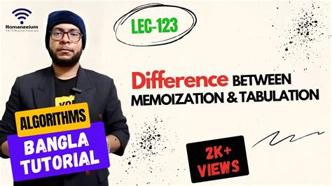 🔴 Memoization Vs Tabulation বাংলা টিউটোরিয়াল Lecturelia 🔴 Youtube