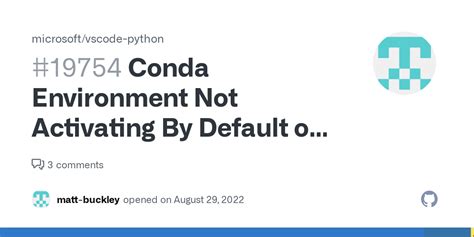 conda environment not activating by default on wsl · issue 19754 · microsoft vscode python · github