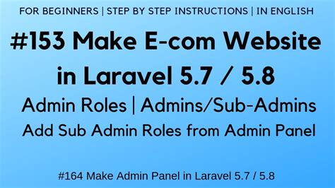 153 Make E Com In Laravel 57 58 Admins Sub Admins Roles Add Sub Admin Roles Youtube