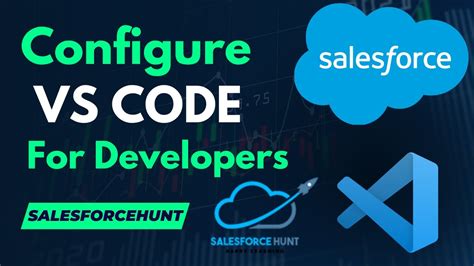 Salesforce Developers Configure Vs Code For Salesforce Developers