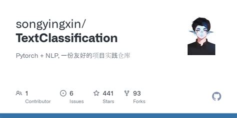 github songyingxin textclassification pytorch nlp 一份友好的项目实践仓库